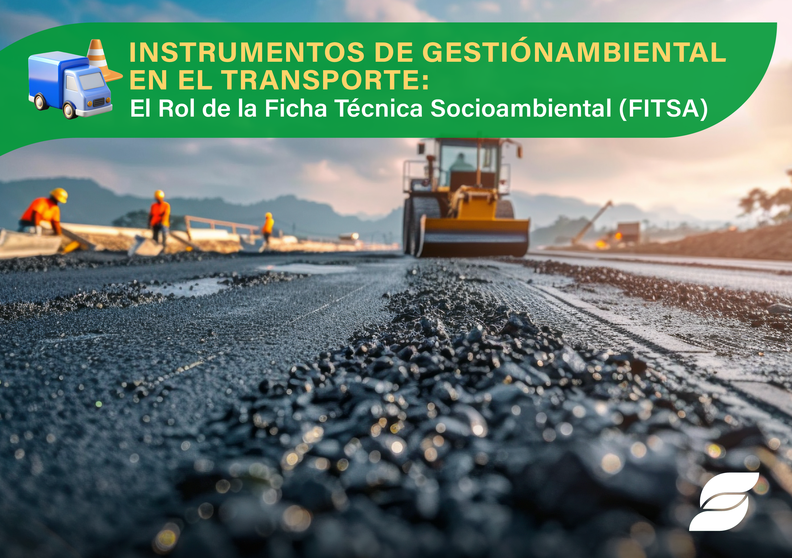 ️Instrumentos de Gestión Ambiental en el Transporte: El Rol de la Ficha ...